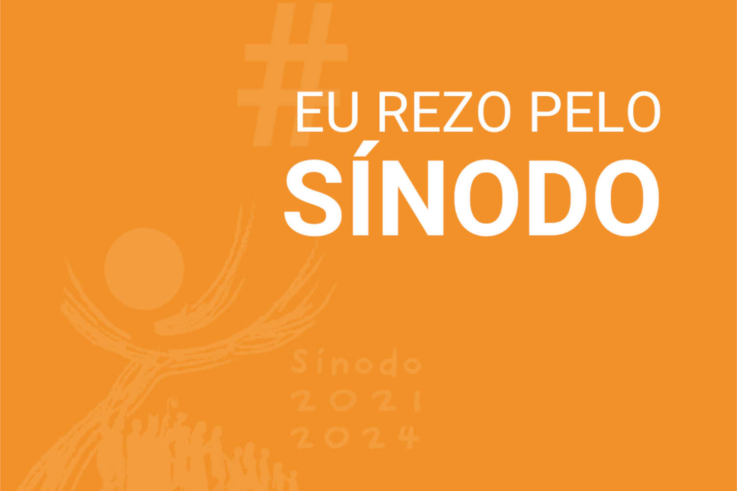 Por que devemos rezar pelo Sínodo? - Diocese de Campo Limpo